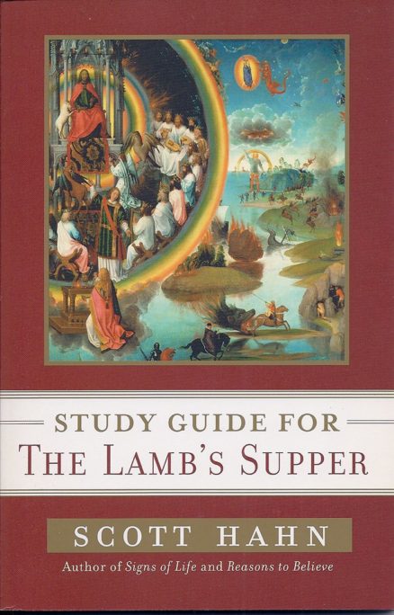 Lamb’s Supper Study Guide